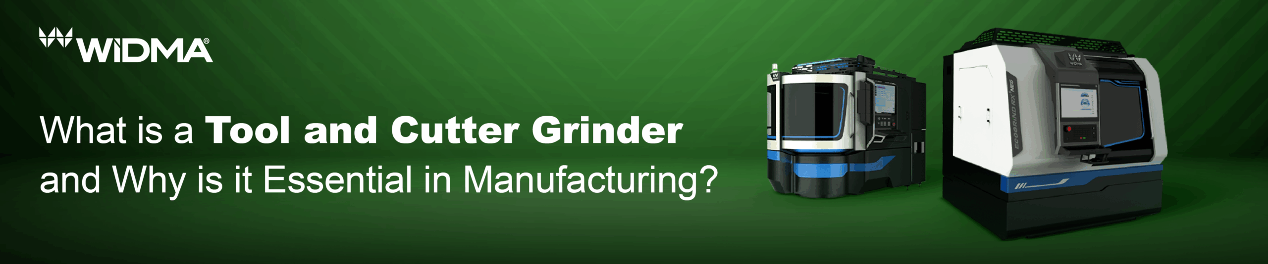 Tool and Cutter Grinder: Precision Grinding for Tools
